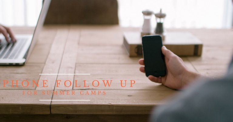 Quick Tips for Phone Call Follow Up - Social Summer Camp